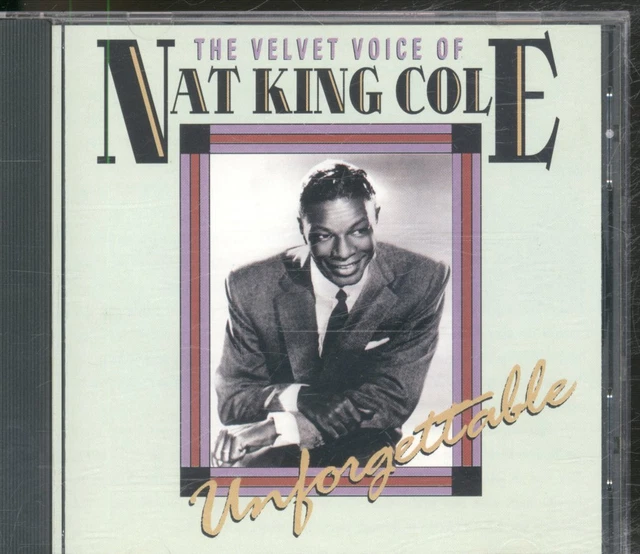 NAT KING COLE Voix Veloutée De Nat King Cole Inoubliable CD UK Prism ...