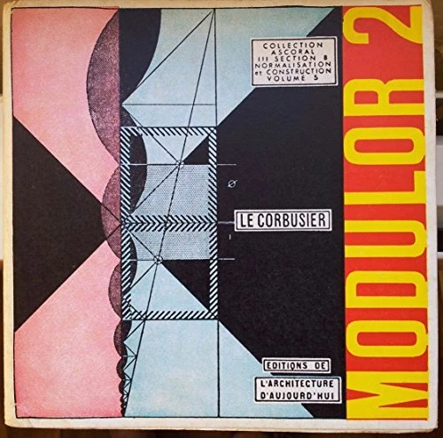 THE MODULOR AND Modulor 2, Fondation Le Corbusier EUR 51,39 - PicClick FR