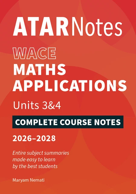 ATAR NOTES WACE Maths Applications 3&4 Notes (2026-2028) $35.00 ...