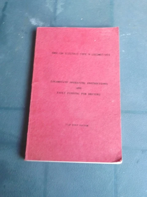BR CLASS 40 English Electric Diesel Loco Operating Manual Driving ...