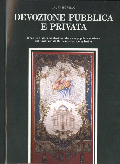 DEVOZIONE PUBBLICA E privata. . Laura Borello. S. D.. . EUR 8,00 ...