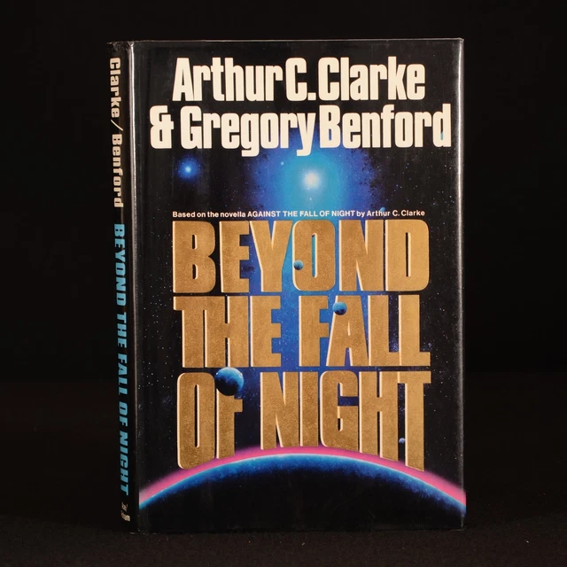 1990 BEYOND THE Fall of Night Arthur C Clarke Gregory Benford Signed ...