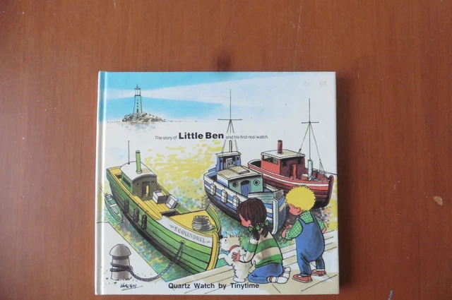 THE STORY OF Little Ben And His First Real Watch.hardback Book. 1986 £8 ...