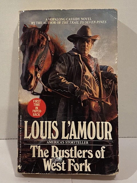 HOPALONG CASSIDY SERIES : The Rustlers of West Fork Louis L'Amour 1992 ...