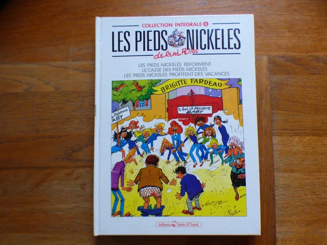 INTEGRALE LES PIEDS NICKELES n° 6 E.O 1991 CHEZ VENT D'OUEST EUR 25,00 ...