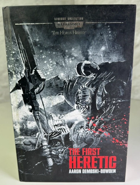 THE FIRST HERETIC Horus Heresy Warhammer 40k Hardback Legends ...