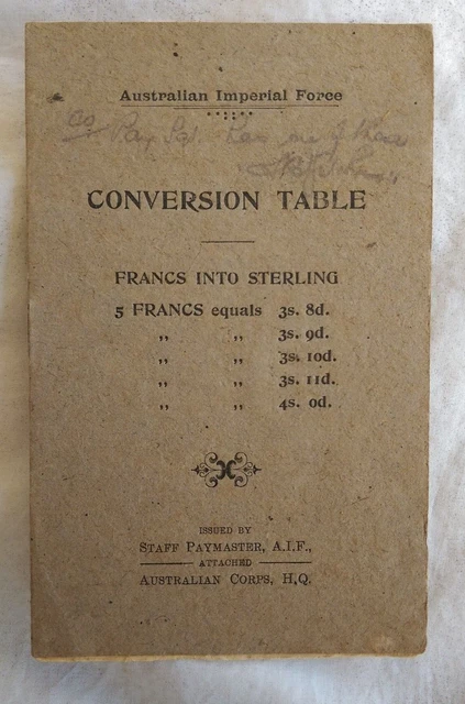 WW1 AUSTRALIAN AIF Conversion Table booklet. Frances to Sterling. Named ...