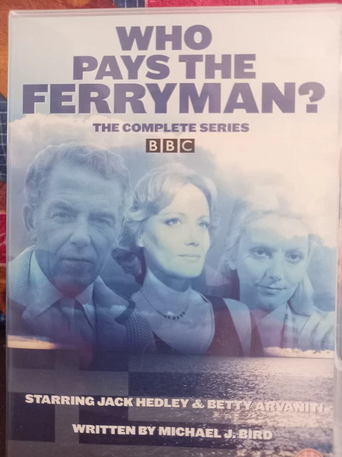 WHO PAYS THE Ferryman ? Dvd Complete Bbc Series Jack Hedley Betty ...