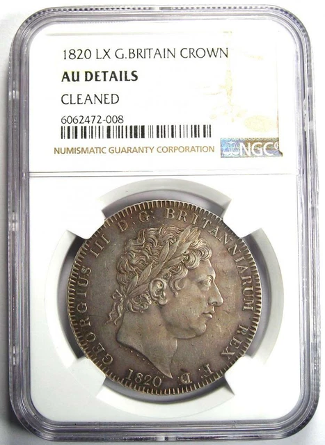 1820 GREAT BRITAIN England George III Crown Coin - Certified NGC AU ...