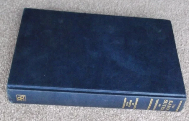 THE KAMA SUTRA of Vatsyayana Translated by Sir Richard Burton and F F ...