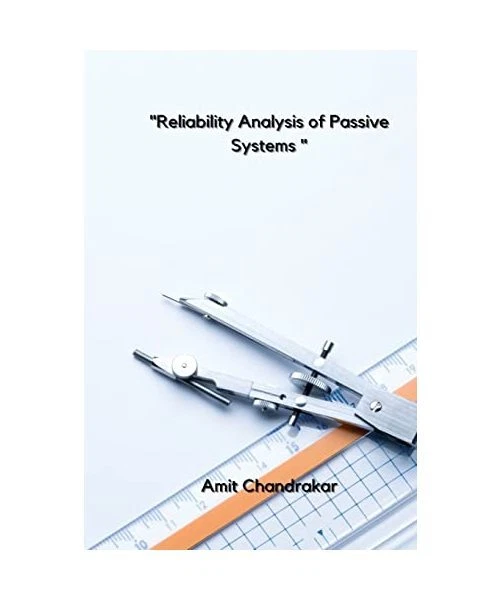RELIABILITY ANALYSIS OF Passive Systems, Amit Chandrakar EUR 70,40 - PicClick FR