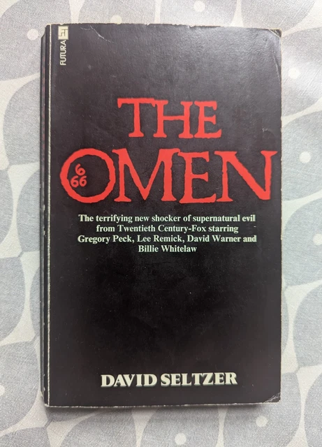 DAVID SELTZER - The Omen (Futura, 1976 1st Paperback Printing) £15.00 ...