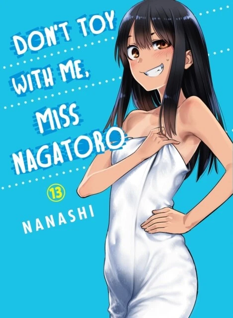 DONT TOY WITH Me Miss Nagatoro Volume 13 by Nanashi 9781647291655 Paperback so £11.60 - PicClick UK