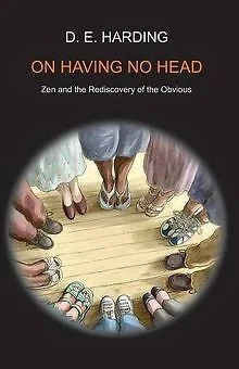 ON HAVING NO Head de Harding, Douglas Edison | Livre | état très bon ...