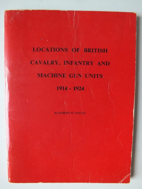 LOCATIONS OF BRITISH Cavalry, Infantry and Machine Gun Units 1914 - 1924 £7.00 - PicClick UK