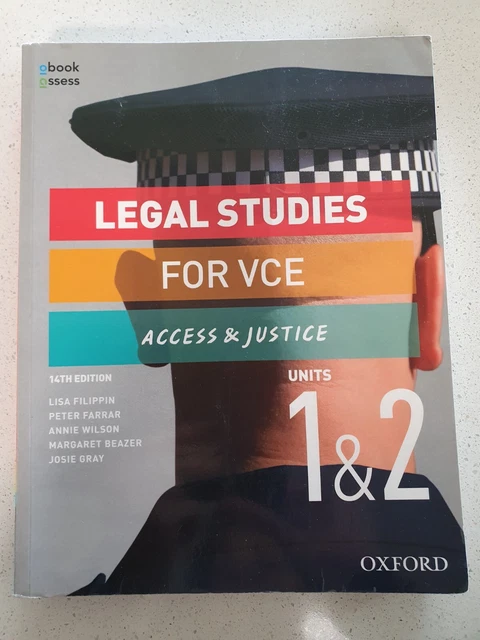 LEGAL STUDIES FOR VCE Units 1 & 2 Access and Justice 14th Edition ...