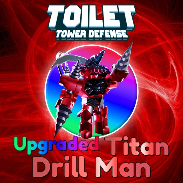 UPGRADED TITAN DRILL Man - Toilet Tower Defense TTD Roblox - UTDM ...