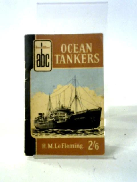 TANKERS OCÉANIQUES ABC. (Le Fleming, Hm - 1959) (ID:91891) EUR 8,30 ...