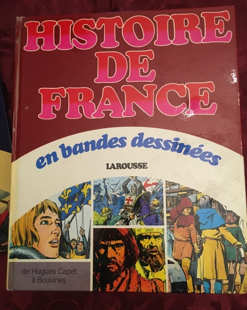 HISTOIRE DE FRANCE EN BANDES DESSINEES LAROUSSE en 8 volumes EUR 48,00 ...