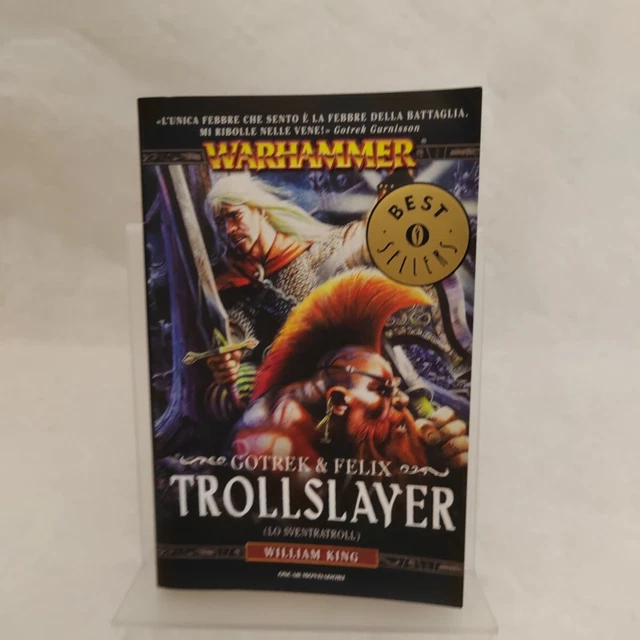 TROLLSLAYER WILLIAM KING Warhammer Novel Lo Sventratroll Raro EUR 15,00 ...
