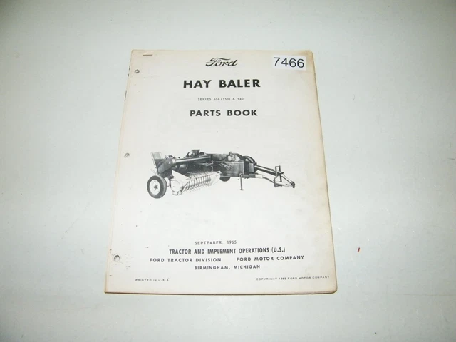 FORD FOIN BALER Séries 506 (350) & 540 Parties Catalogue Septembre 1965 ...