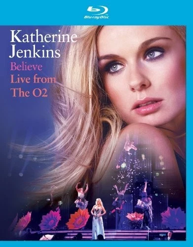 BELIEVE - LIVE From The O2 (Blu-ray) Kathrine Jenkins Chris Cowey EUR 9 ...
