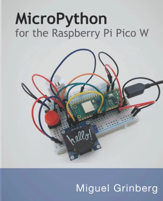 MICROPYTHON FOR THE Raspberry Pi Pico W: A gentle introduction to ...