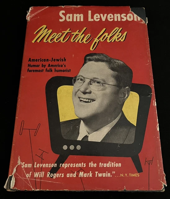 MEET THE FOLKS: A Session of American-Jewish Humor by Sam Levenson 1951 ...