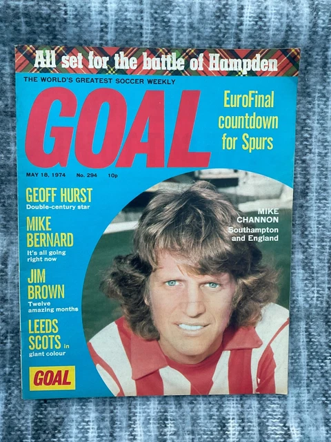 Goal Football Magazine 18th May 1974 Issue 294 £099 Picclick Uk