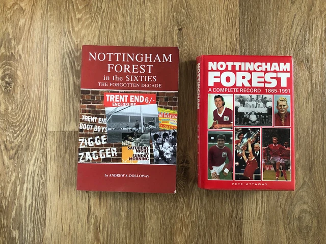 NOTTINGHAM FOREST COMPLETE RECORD 1865-91 In the Sixties BOOKS Bundle £ ...