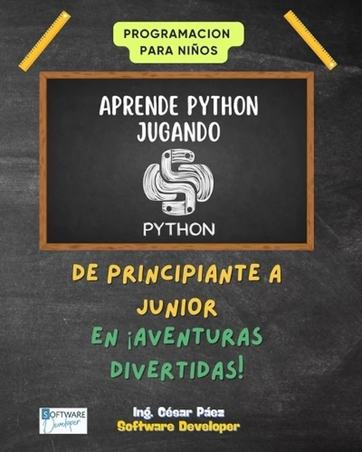 APRENDE PYTHON JUGANDO: Aprende Python Jugando: Aprende Python Jugando ...