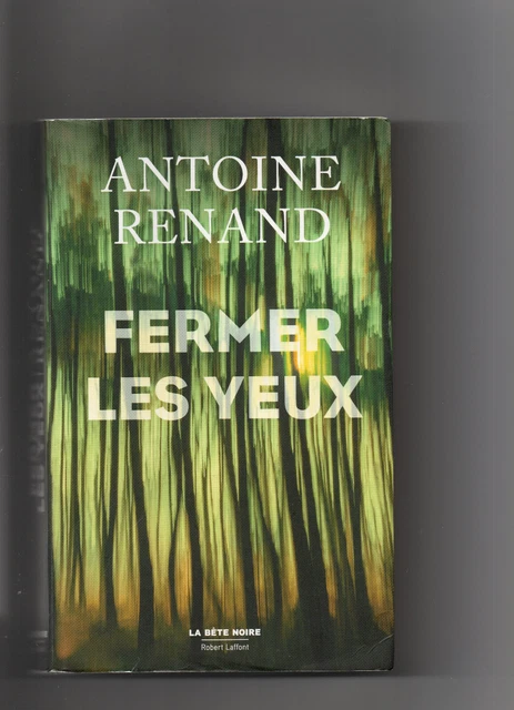 ANTOINE RENAND & fermer les yeux " EUR 2,50 - PicClick FR