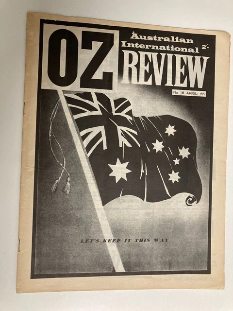 RARE VINTAGE OZ Magazine (Australia) issue No. 18 April 1965 £60.20 ...