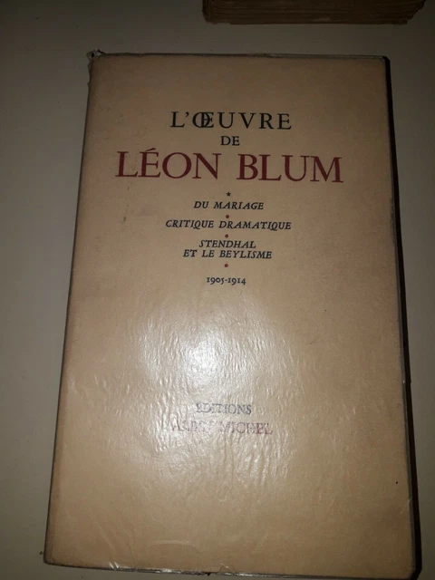 L'OEUVRE DE LÉON Blum 1905-1914 chez Albin Michel, Paris, 1962 EUR 14,80 - PicClick FR