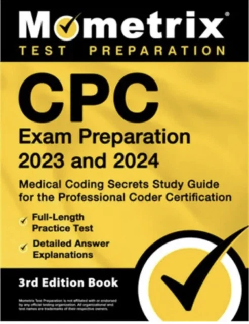 CPC EXAM PREPARATION 2023 and 2024 - Medical Coding Secrets Study Guide ... CPC EXAM PREPARATION 2023 and 2024 - Medical Coding Secrets Study Guide ...