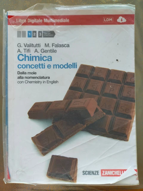 CHIMICA CONCETTI E modelli da mole a nomenclatura 1 ISBN: 9788808204332 ...