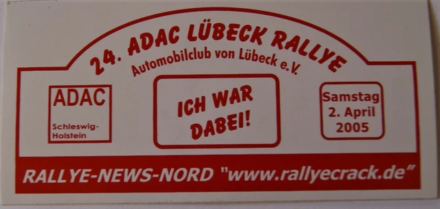 ADESIVO PUBBLICITÀ 24. ADAC Lübeck Rally 2005 AMC Di Lübeck Oldtimer ...