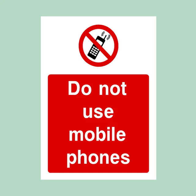 DO NOT USE Mobile Phones Sign OR Sticker - All Sizes (PG41) £1.89 ...