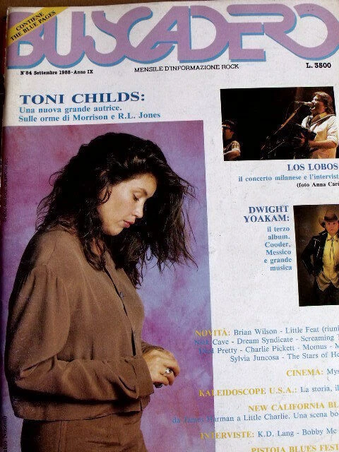 BUSCADERO 84 1988 Toni Childs Los Lobos Kalidoscope Usa Il mito Dwight ...