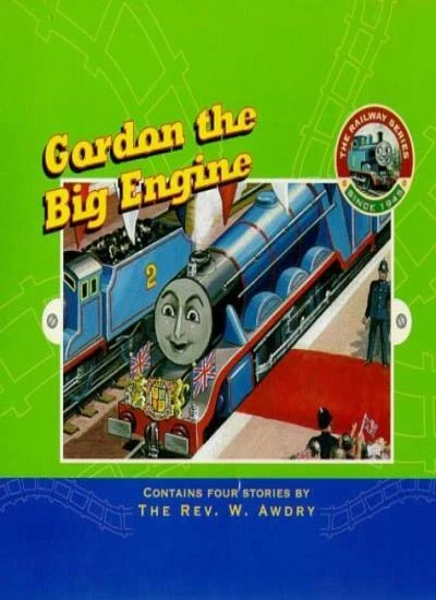 GORDON THE BIG Engine By Rev. W. Awdry. 9780434804573 £27.16 - PicClick UK