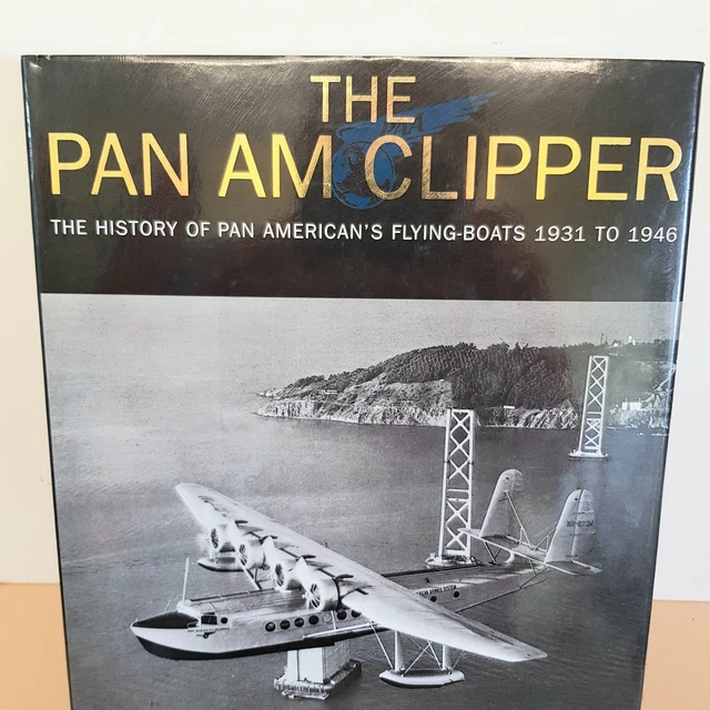 THE PAN-AM CLIPPER: History Pan Am Flying Boats Planes Aviation History ...