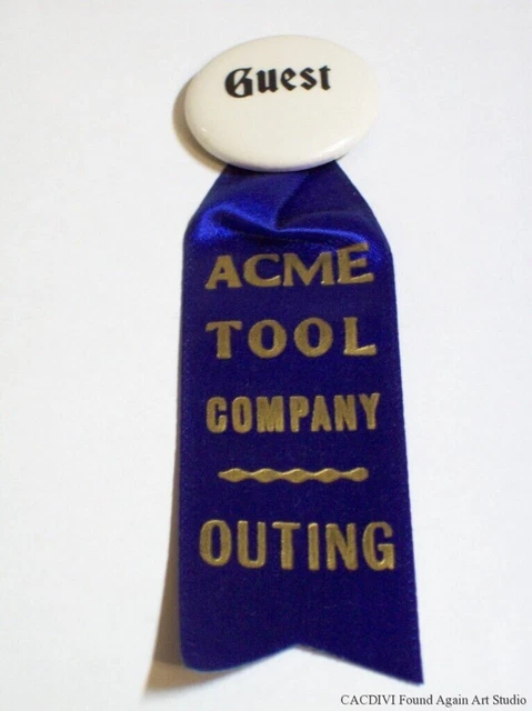 VINTAGE ACME TOOL New York NY Ribbon Pin Company Outing Guest Button ...