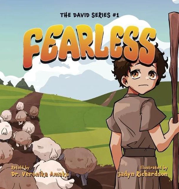 FEARLESS: A STORY of Faith and Courage from Young David by Veronika ...