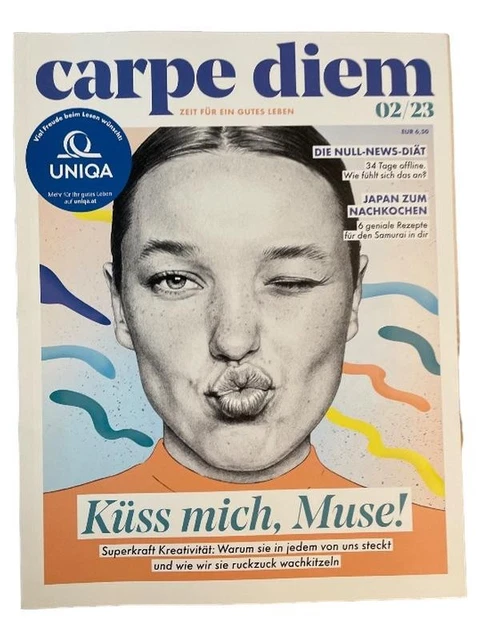 CARPE DIEM ZEITSCHRIFT 02/23 Kreativität Null-News-Diät Japan Rezepte ...