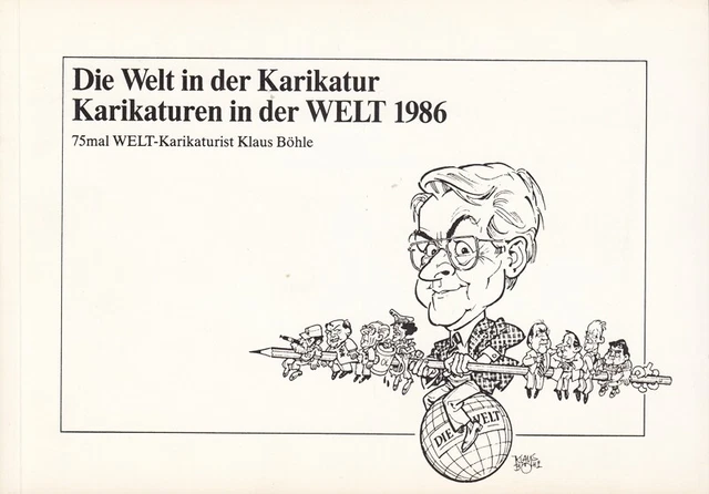 DIE WELT IN der Karikatur, Karikaturen in der Welt : 75mal Welt ...