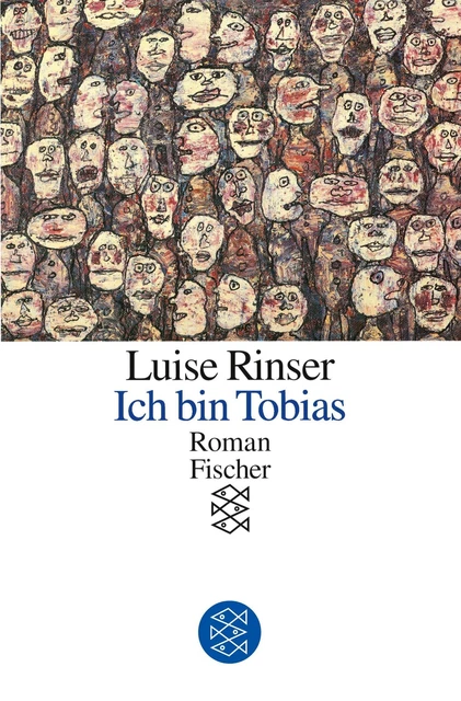 LUISE RINSER | Ich bin Tobias | Taschenbuch | Deutsch (1987) | Roman | 316 S. EUR 15,00 ...