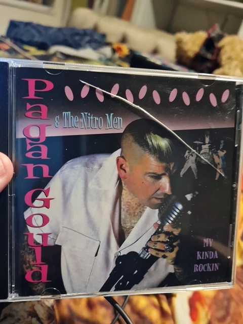 PAGAN GOULD AND The Nitro Men My Kinda Rockin Rare Rockabilly Cd Near ...