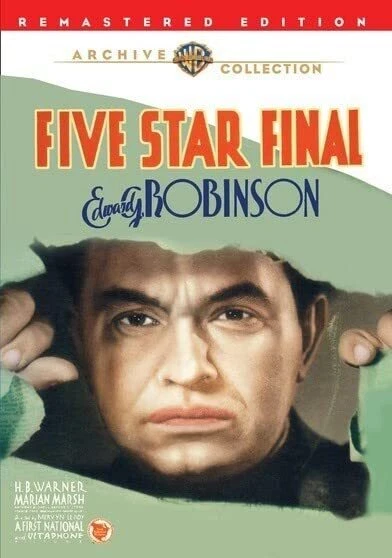 FIVE STAR FINAL (DVD) Anthony Bushell Edward G. Robinson George E ...