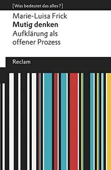 MUTIG DENKEN. AUFKLÄRUNG als offener Prozess: [Was be... | Livre | état ...