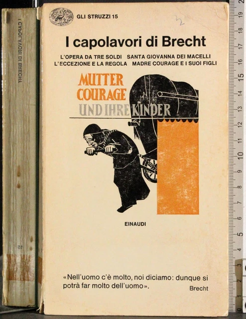 GLI STRUZZI. I Capolavori Di Brecht. Aa.vv. Einaudi. EUR 4,80 - PicClick IT